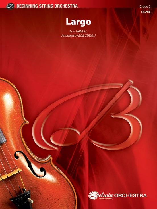 Largo (Grade 2) – String Orchestra Conductor Score & Parts (Digital Do