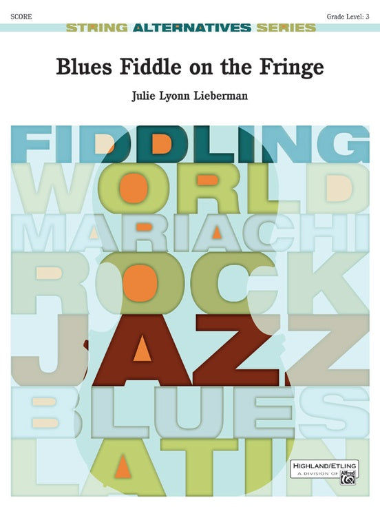 Blues Fiddle on the Fringe – String Orchestra Conductor Score & Parts