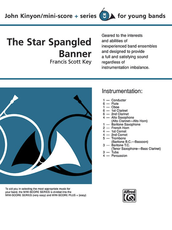 The Star Spangled Banner (Arr. John Kinyon) - Concert Band Conductor S