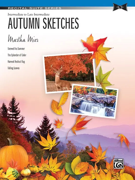 Autumn Sketches Intermediate Piano Solo - Mier Martha Alfred 48032