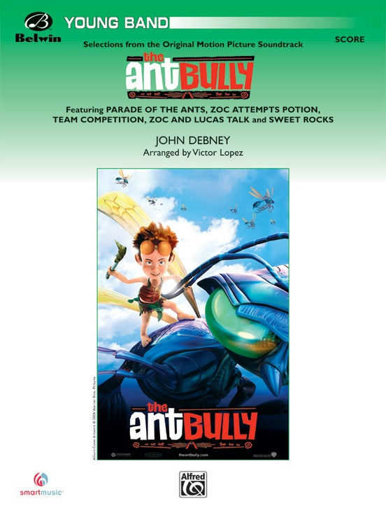 The Ant Bully, Selections from - Concert Band Conductor Score & Parts