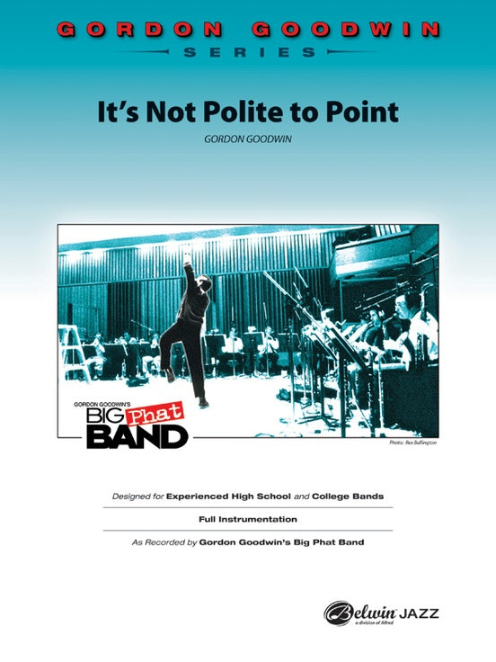 It's Not Polite to Point - Jazz Ensemble Conductor Score & Parts(Digit