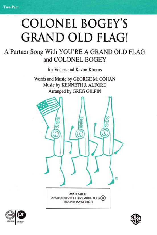 Colonel Bogey's Grand Old Flag! – (Digital Download)